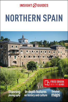 Insight Guides Northern Spain (Travel Guide with Free Ebook) - 예스24