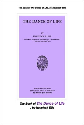 [전자책] 댄싱 춤의 기술. The Book of The Dance of Life, by Havelock Ellis - 예스24