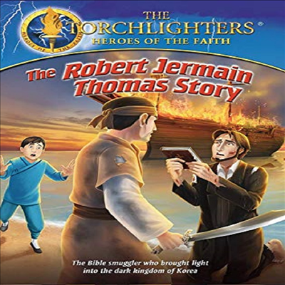 Torchlighters: The Robert Jermain Thomas Story (토클라이터스)(지역코드1)(한글무자막 ...