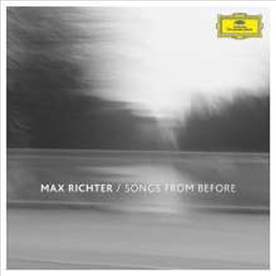 Max Richter - Songs From Before (CD) - Max Richter - 예스24