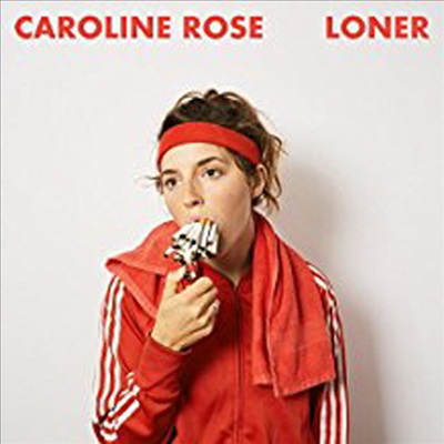 Caroline Rose - Loner (Red LP) - 예스24