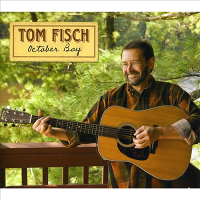 Tom Fisch - October Boy (CD) - 예스24