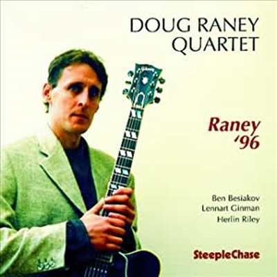Doug Raney Quartet - Raney '96 (CD) - 예스24