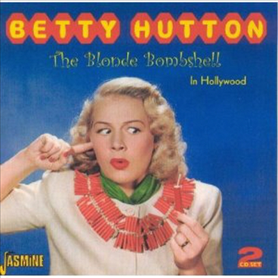 Betty Hutton - The Blond Bombshell - 예스24