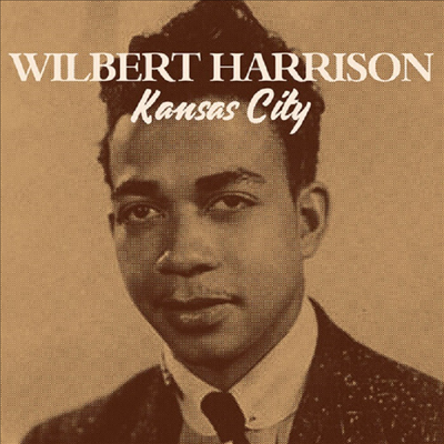 Wilbert Harrison - Kansas City (CD-R) - 예스24