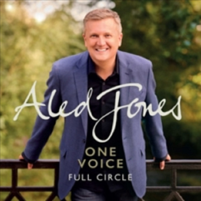 알레드 존스 - 원 보이스 (Aled Jones - One Voice: Full Circle)(CD) - Aled Jones ...