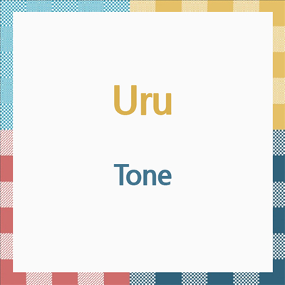 Uru (우루) - Tone (CD) | Uru | Sony Music - 예스24