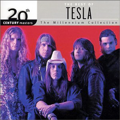 Tesla - Millenium Collection - 20Th Century Maters (Remastered)(CD) - 예스24