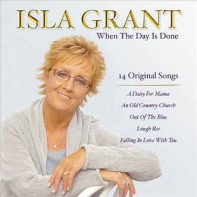 Isla Grant - When The Day Isdone (CD) - 예스24