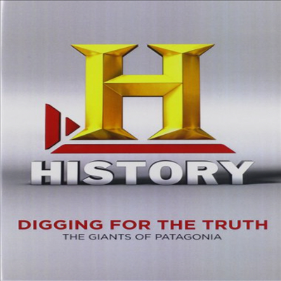 Digging For The Truth: Giants Of Patagonia (디깅 포 더 트루스)(지역코드1)(한글무자막 ...