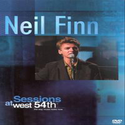 Neil Finn - Sessions At West 54th (지역코드1)(DVD) - 예스24
