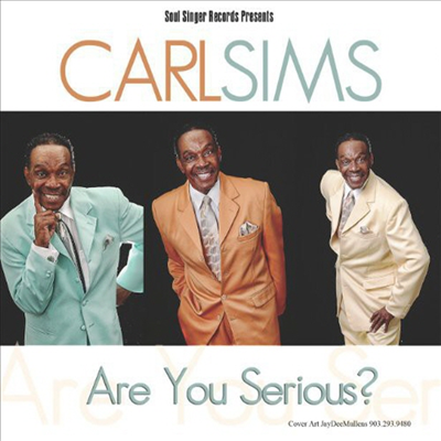 Carl Sims - Are You Serious (CD) - 예스24