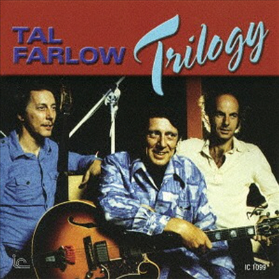Tal Farlow - Trilogy (Remastered)(Ltd. Ed)(CD) - 예스24