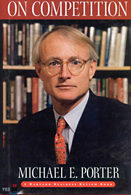 Michael E. Porter on Competition - 예스24