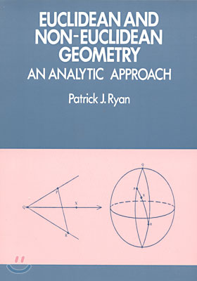 Euclidean and Non-Euclidean Geometry - 예스24