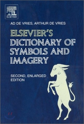 Elsevier's Dictionary of Symbols and Imagery - 예스24