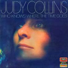 Judy Collins - Who Knows Where The Time Goes - 예스24