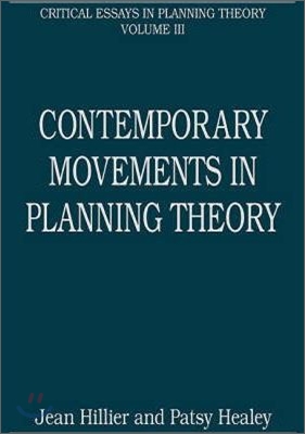 Contemporary Movements in Planning Theory: Critical Essays in Planning ...