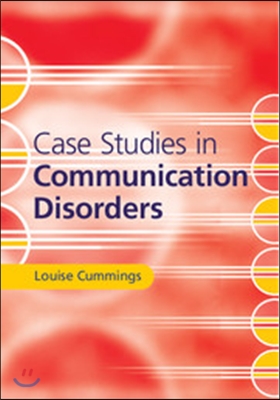Case Studies in Communication Disorders - 예스24