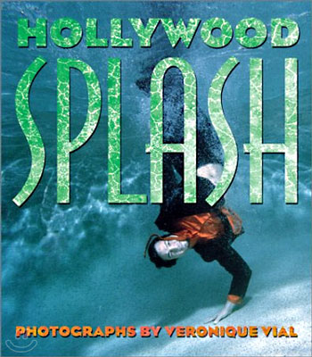 Hollywood Splash - 예스24