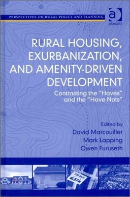Rural Housing, Exurbanization, and Amenity-Driven Development ...