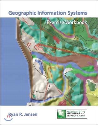 Introductory Geographic Information Systems Gis Exercise Manual - 예스24