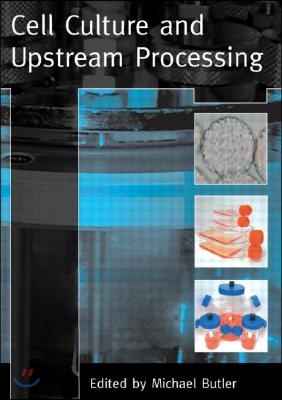 Cell Culture and Upstream Processing - 예스24
