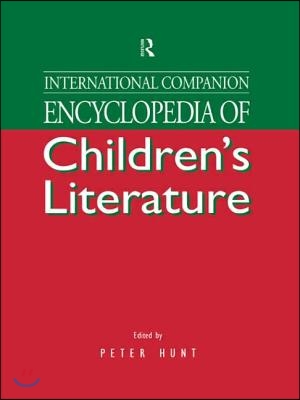 International Companion Encyclopedia of Children's Literature - 예스24