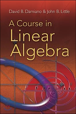 A Course in Linear Algebra - 예스24