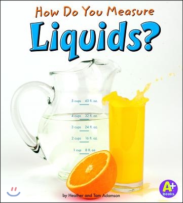 How Do You Measure Liquids? - 예스24