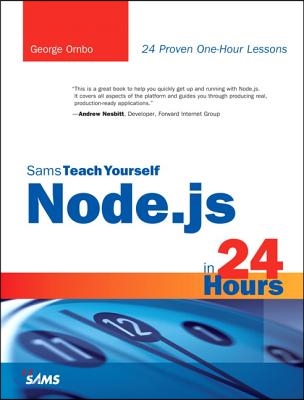 Sams Teach Yourself Node.js in 24 Hours - 예스24