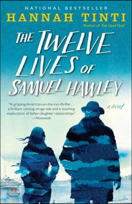 The Twelve Lives of Samuel Hawley - 예스24