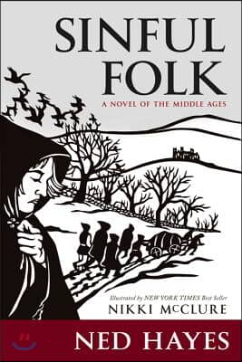 Sinful Folk: A Novel of the Middle Ages - 예스24