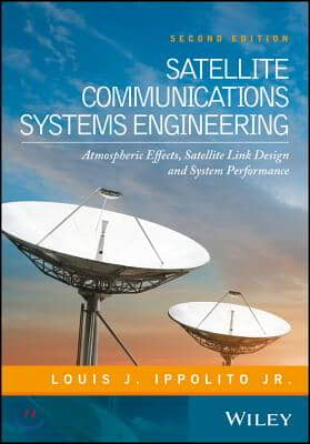 Satellite Communications Systems Engineering, 2/E - 예스24