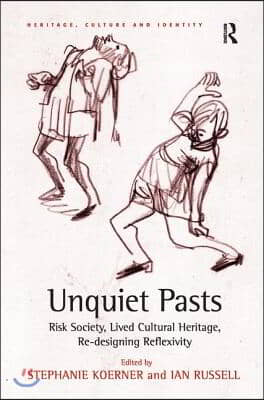 Unquiet Pasts - 예스24