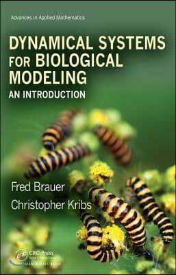 Dynamical Systems for Biological Modeling: An Introduction - 예스24