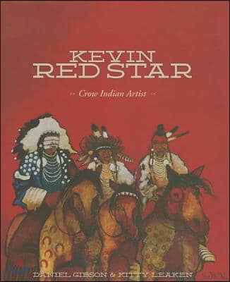 Kevin Red Star: Crow Indian Artist - 예스24