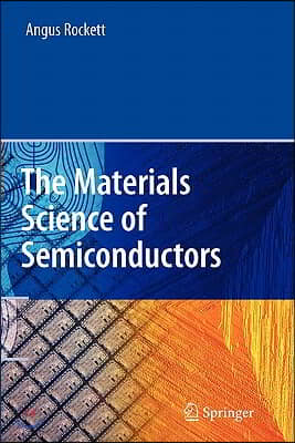 The Materials Science of Semiconductors - 예스24