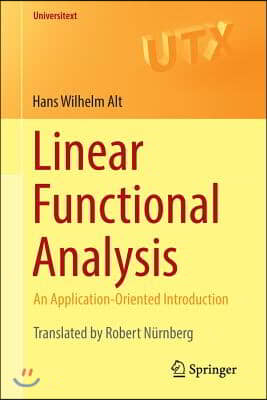 Linear Functional Analysis: An Application-Oriented Introduction - 예스24