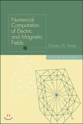 Numerical Computation of Electric and Magnetic Fields - 예스24