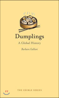 Dumplings: A Global History - 예스24