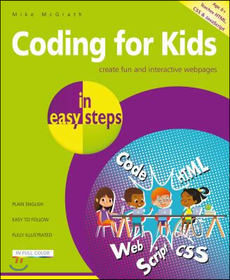 Coding for Kids in Easy Steps - 예스24