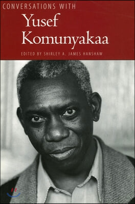 Conversations with Yusef Komunyakaa - 예스24