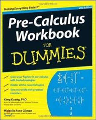 Pre-Calculus Workbook for Dummies - 예스24
