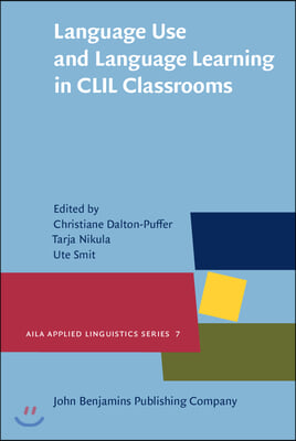 Language Use and Language Learning in Clil Classrooms - YES24