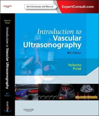 Introduction to Vascular Ultrasonography with ExpertConsult Code - 예스24