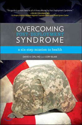 Overcoming Post-Deployment Syndrome: A Six-Step Mission to Health - 예스24