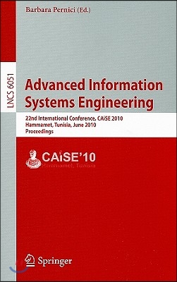 Advanced Information Systems Engineering: 22nd International Conference ...