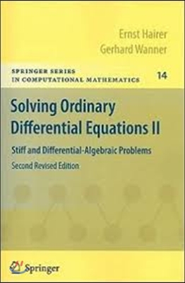 Solving Ordinary Differential Equations II: Stiff and Differential ...
