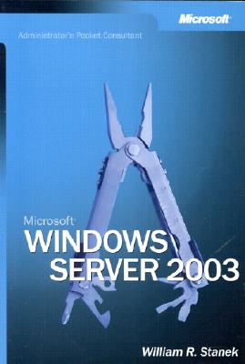 Microsoft Windows Server 2003 Administrator's Pocket Consultant - 예스24